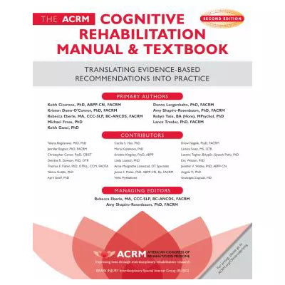 ACRM Cognitive Rehabilitation Manual & Textbook Second Edition ...