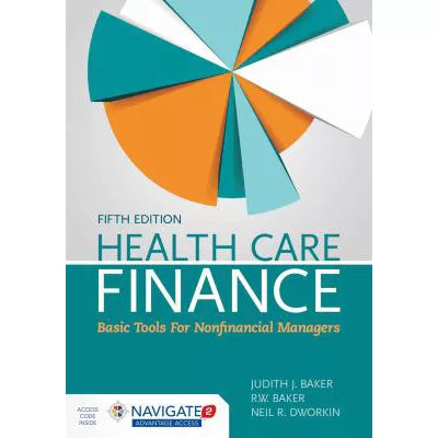 Health Care Finance (w/Navigate 2 Access Code) | California State ...